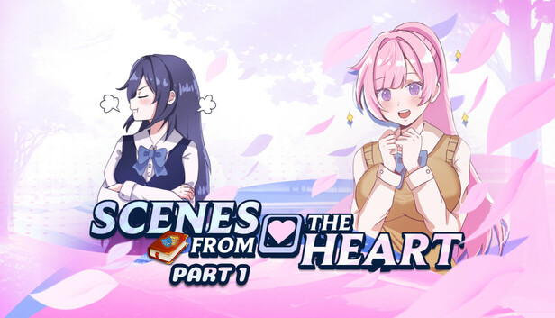 Scenes from the Heart - Part 1 on Steam