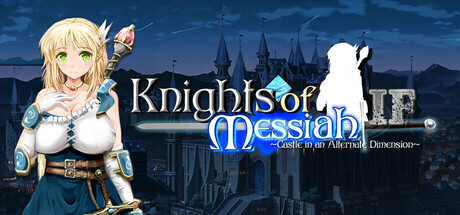 Knights of Messiah IF: Castle in an Alternate Dimension en Steam