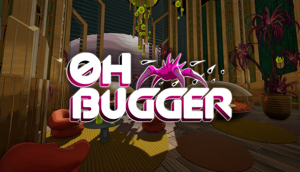 Oh, Bugger! di Steam