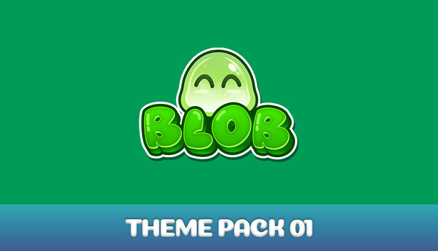 Blob : Theme Pack 01 on Steam