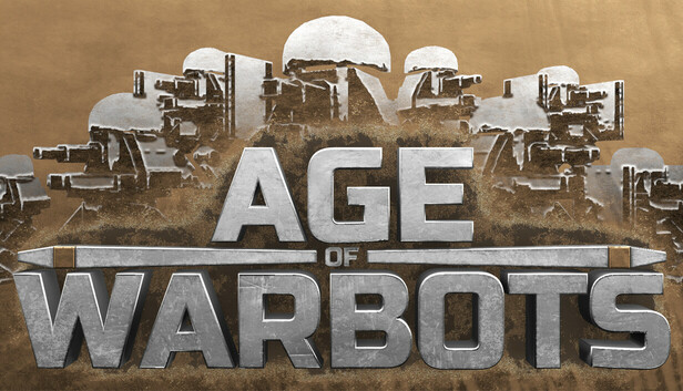 Age Of Warbots on Steam
