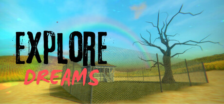 Explore Dreams: Dreamcore on Steam