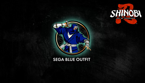 SHINOBI: Art of Vengeance - SEGA Blue Outfit on Steam