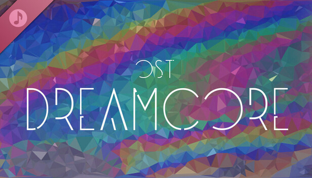 Dreamcore OST på Steam