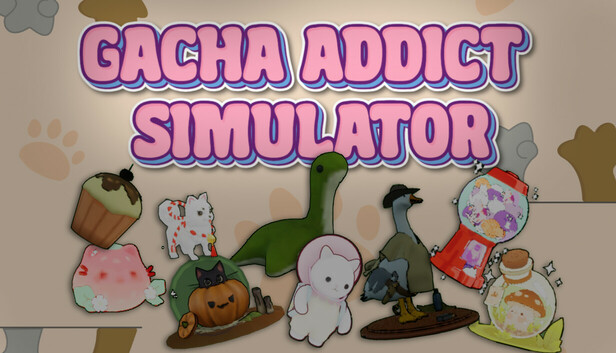 Gacha Addict Simulator - Steam News Hub