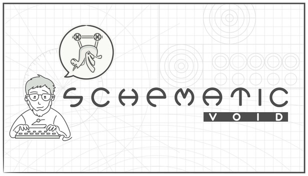 Schematic Void on Steam