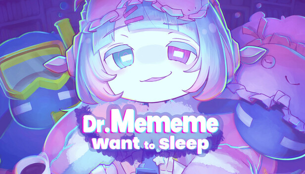 Dr.Mememe want to sleep - Steam News Hub