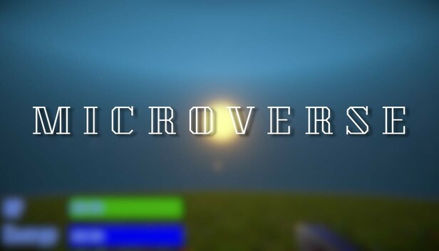 MICROVERSE on Steam