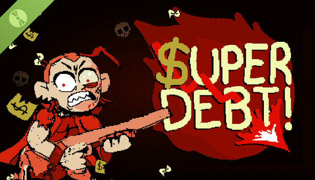 SUPER DEBT Demo on Steam