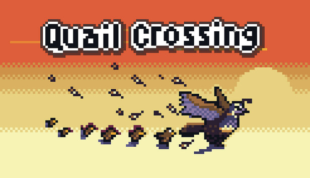 Quail Crossing on Steam