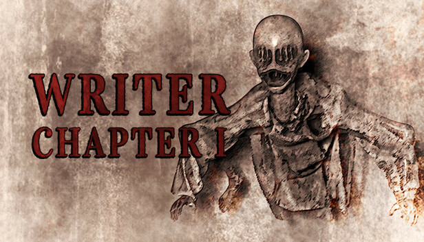 Writer. Chapter 1 on Steam