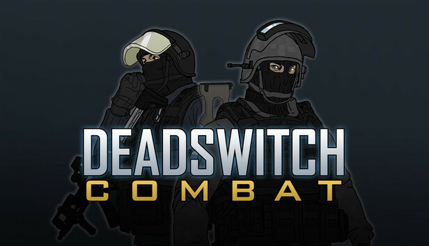 Deadswitch Combat on Steam