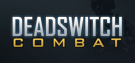 Deadswitch Combat on Steam