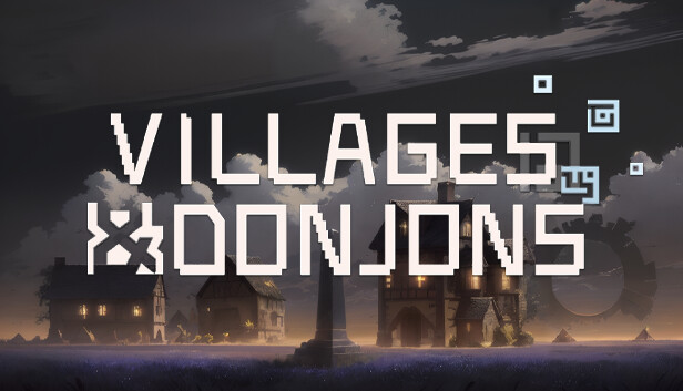 Villages & Donjons sur Steam