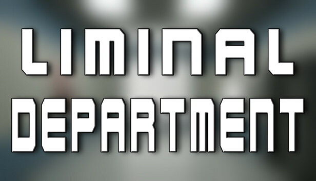 Liminal Department - Steam News Hub