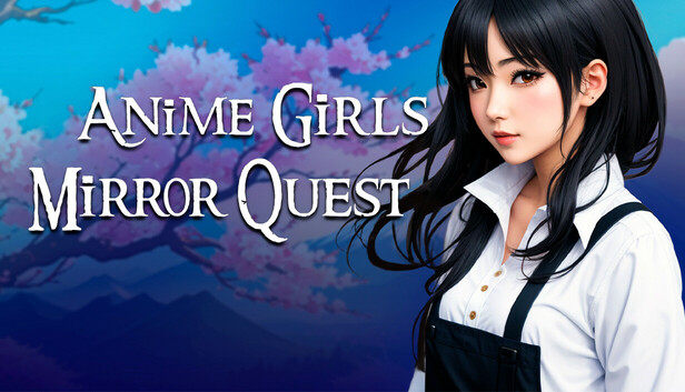 Anime Girls Mirror Quest on Steam