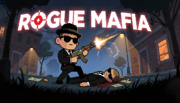 ROGUE MAFIA - Steam News Hub
