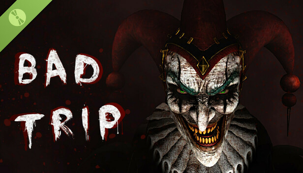 Bad Trip Demo on Steam