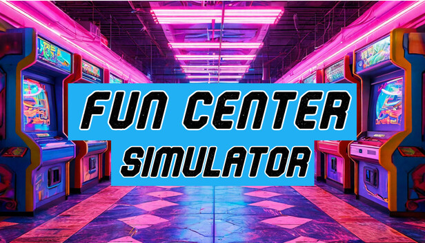Fun Center Simulator on Steam