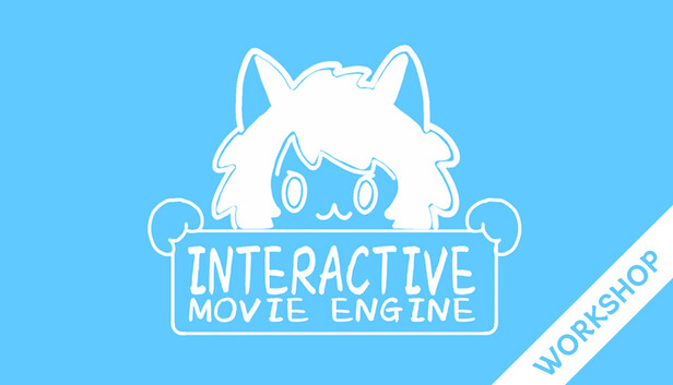 Interactive Movie Engine on Steam