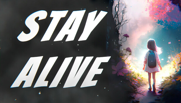STAY ALIVE on Steam