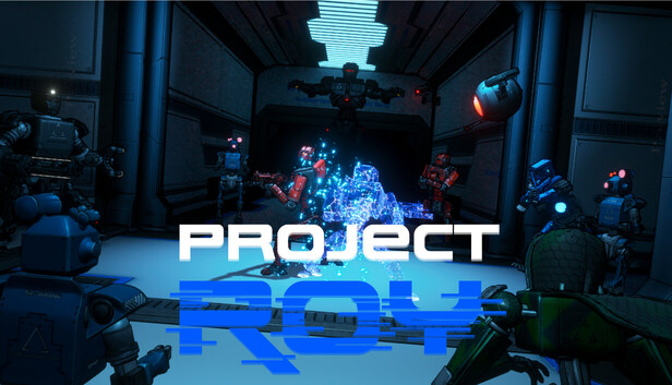 Project Roy - Steam News Hub