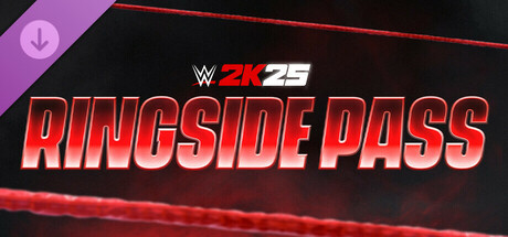 WWE 2K25 Ringside Pass on Steam