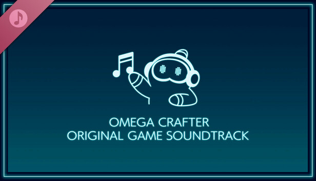 Steam：Omega Crafter Soundtrack