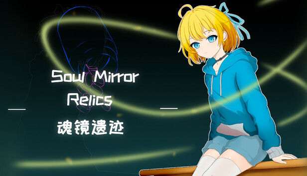 Soul Mirror Relics on Steam