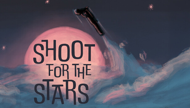 Shoot For The Stars on Steam