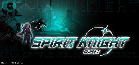 Spirit Knight on Steam
