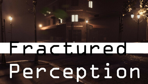 Fractured Perception - Steam News Hub