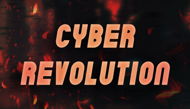 Cyber Revolution - Steam News Hub