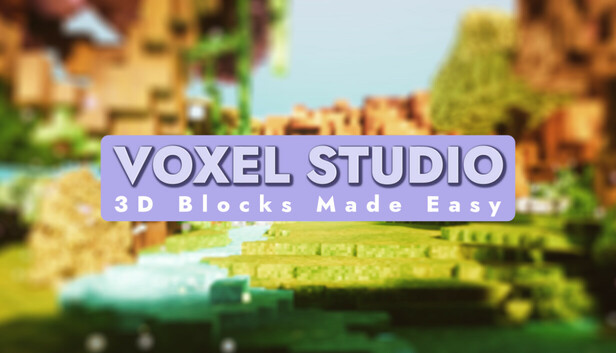 Voxel Studio: 3D Blocks Made Easy on Steam