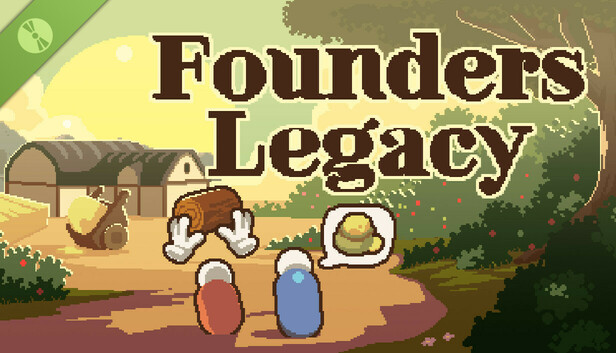 Founders Legacy Demo บน Steam