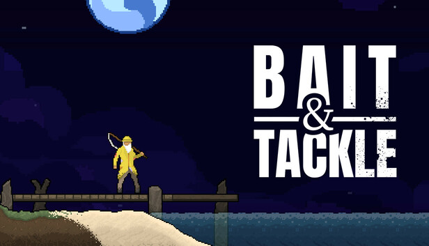 Bait & Tackle - Steam News Hub