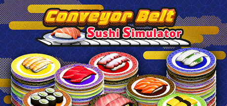 Conveyor Belt Sushi Simulator on Steam