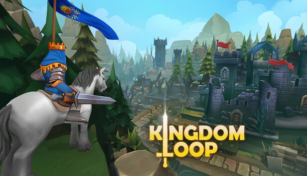 Kingdom Loop on Steam
