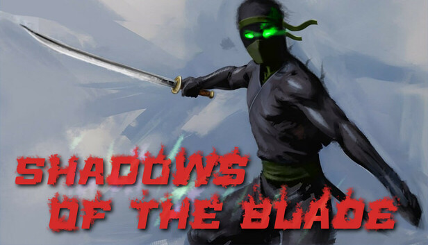 Shadows of the Blade on Steam