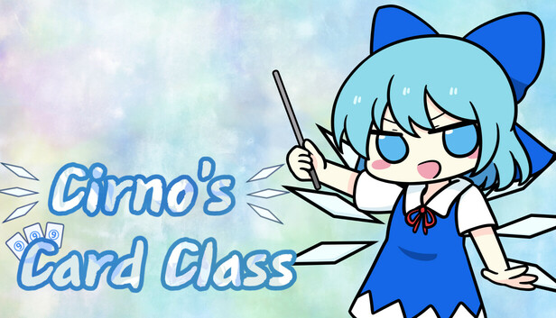 Cirno's Card Class - Steam News Hub