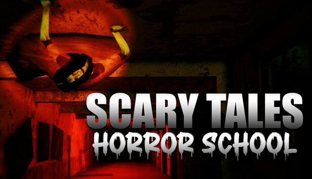 Scary Tales: Horror School on Steam