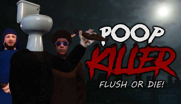 Poop Killer - Flush or Die — Central de notícias do Steam