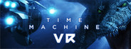 Time Machine VR - Time Machine VR Now Live On Oculus Early Access ...