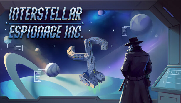 Interstellar Espionage Inc. - Steam News Hub