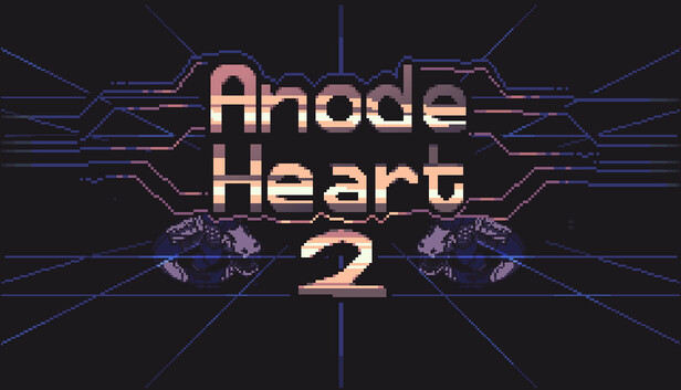 Anode Heart 2 on Steam
