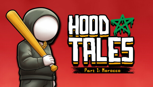 Hood Tales Part 1: Morocco on Steam