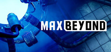 Max Beyond on Steam