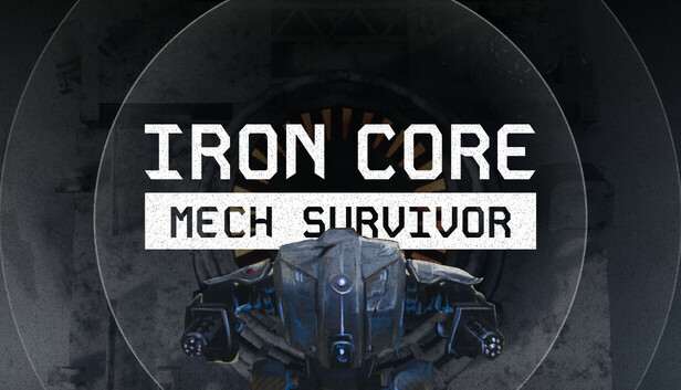 Iron Core: Mech Survivor on Steam