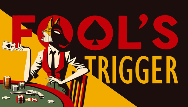 Fool's Trigger on Steam