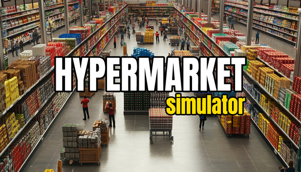 Hypermarket Simulator on Steam